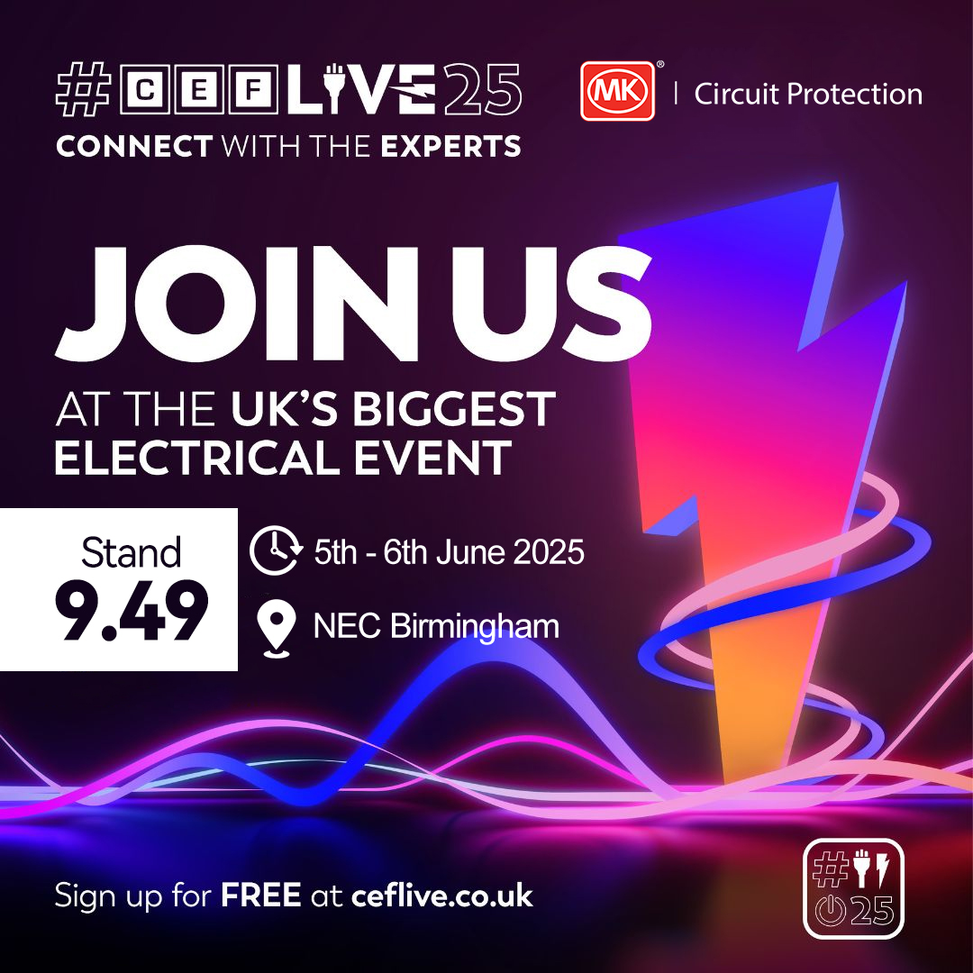 MK Circuit Protection to Exhibit at CEF LIVE 25 in Birmingham - MK ...